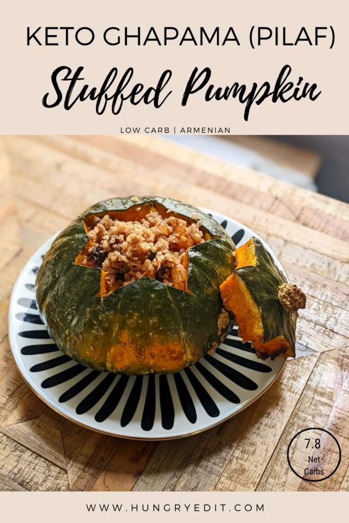 Keto Ghapama (Armenian Stuffed Pumpkin with Cauliflower Rice)